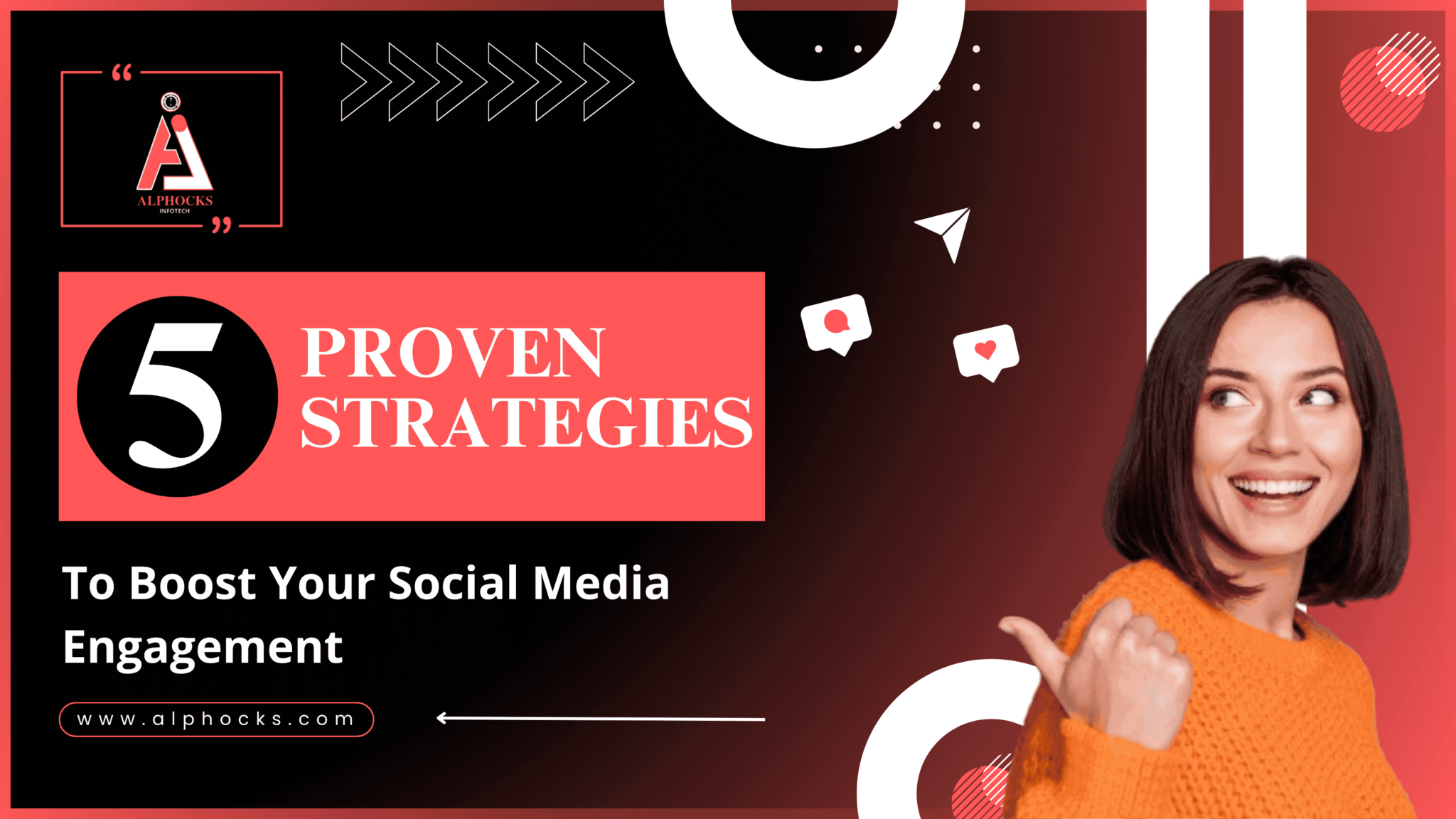5 Proven Policy To Lift Social Media Engagement | Alphocks